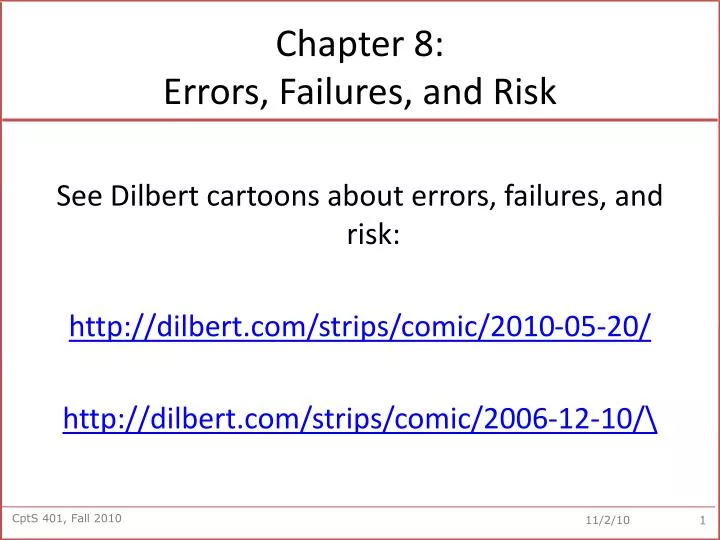 PPT - Chapter 8: Errors, Failures, and Risk PowerPoint Presentation, free download - ID:1900513