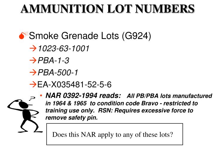 PPT - AMMUNITION LOT NUMBERS PowerPoint Presentation - ID:1901472