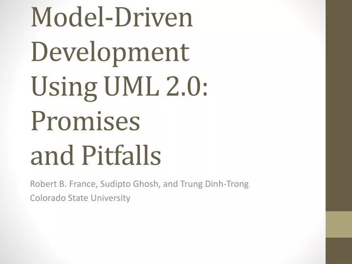PPT - Model-Driven Development Using UML 2.0: Promises and Pitfalls PowerPoint Presentation - ID ...