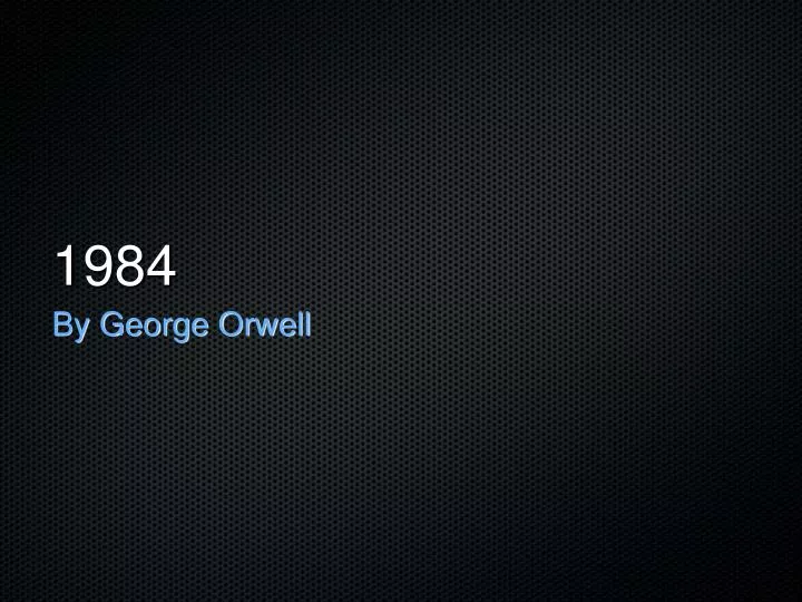 PPT - 1984 PowerPoint Presentation, free download - ID:1901760
