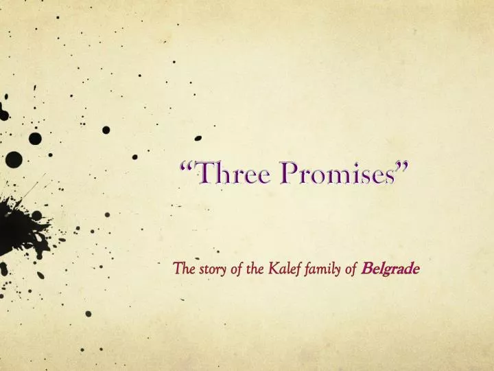 PPT - “Three Promises ” PowerPoint Presentation, free download - ID:1901763