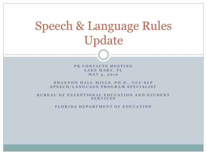PPT - Speech & Language Rules Update PowerPoint Presentation, free ...