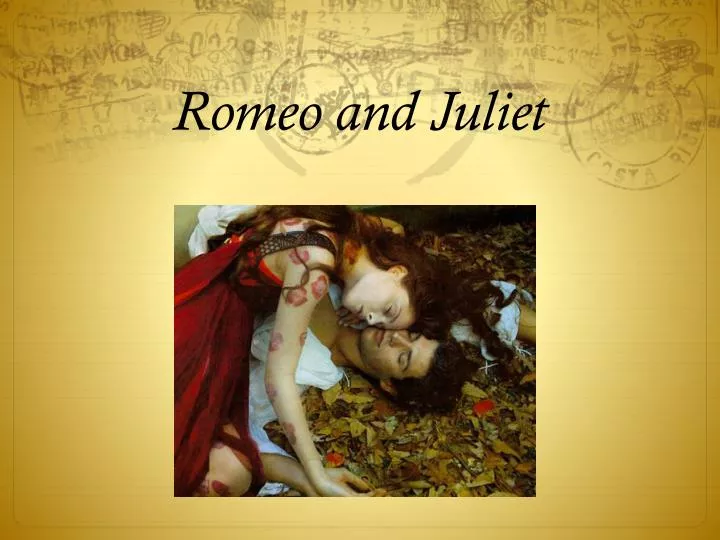 Ppt Romeo And Juliet Powerpoint Presentation Free Download Id 1902025