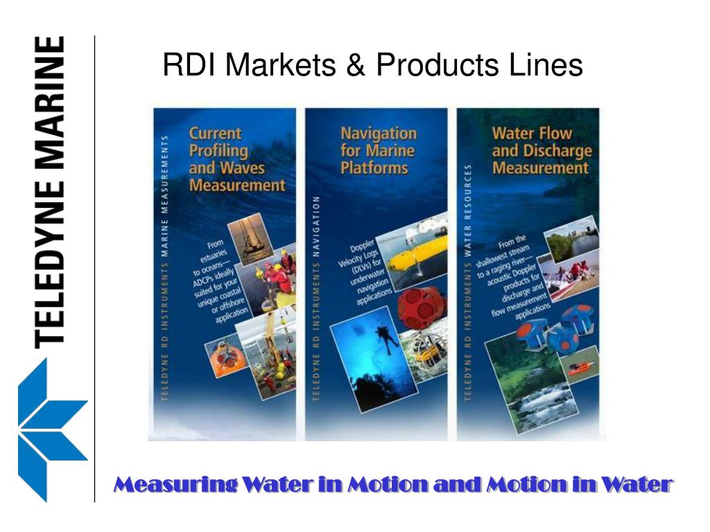PPT - Teledyne RD Instruments Leaders in Acoustic Doppler Current ...