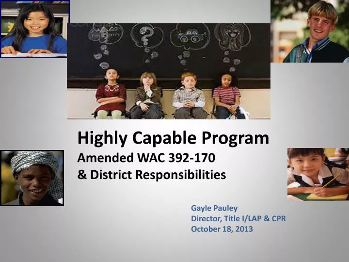 PPT - Highly Capable Program Amended WAC 392-170 & District ...
