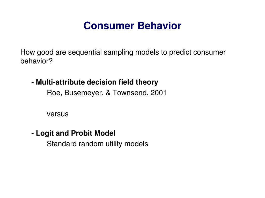 Ppt Comparing Sequential Sampling Models With Standard Random Utility Models Powerpoint