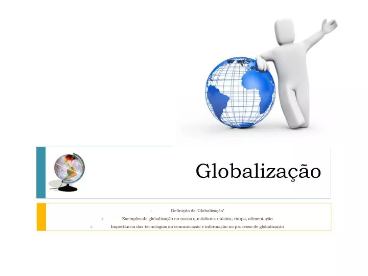PPT - Globalização PowerPoint Presentation, free download - ID:1903253