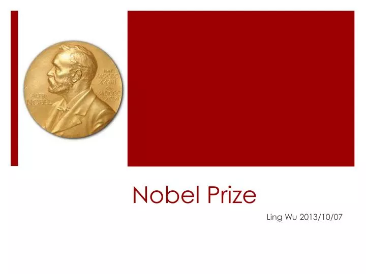 PPT - Nobel Prize PowerPoint Presentation, free download - ID:1903432