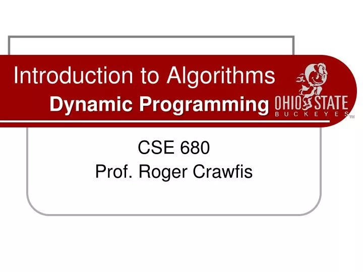 Ppt Introduction To Algorithms Dynamic Programming Powerpoint Presentation Id1903670