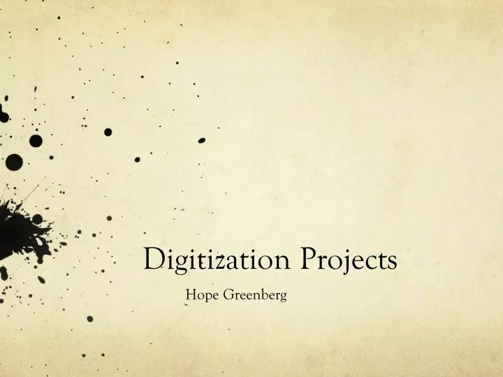 PPT - Digitization Project s PowerPoint Presentation, free download ...