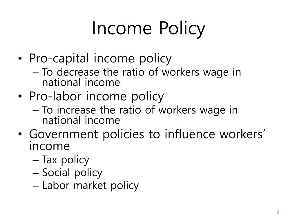 PPT - Income Policy for Workers and National Economy PowerPoint ...