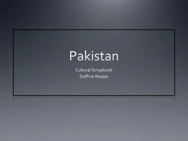 PPT - Pakistan PowerPoint Presentation, free download - ID:1904522
