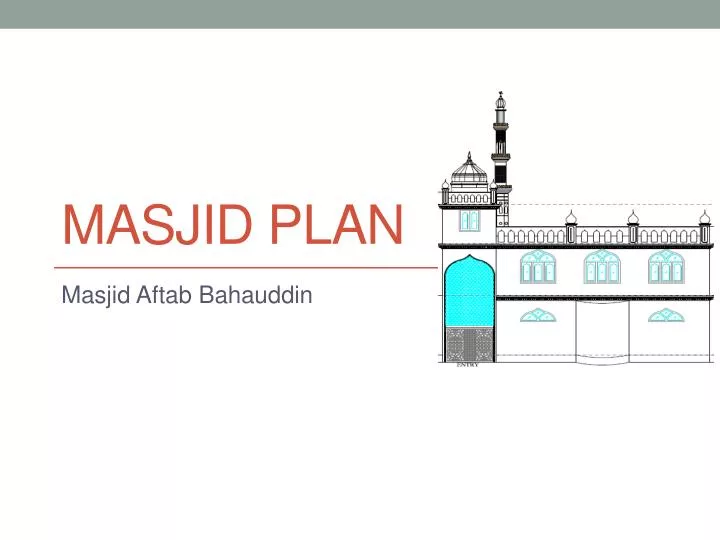 PPT - Masjid Plan PowerPoint Presentation, free download - ID:1905024