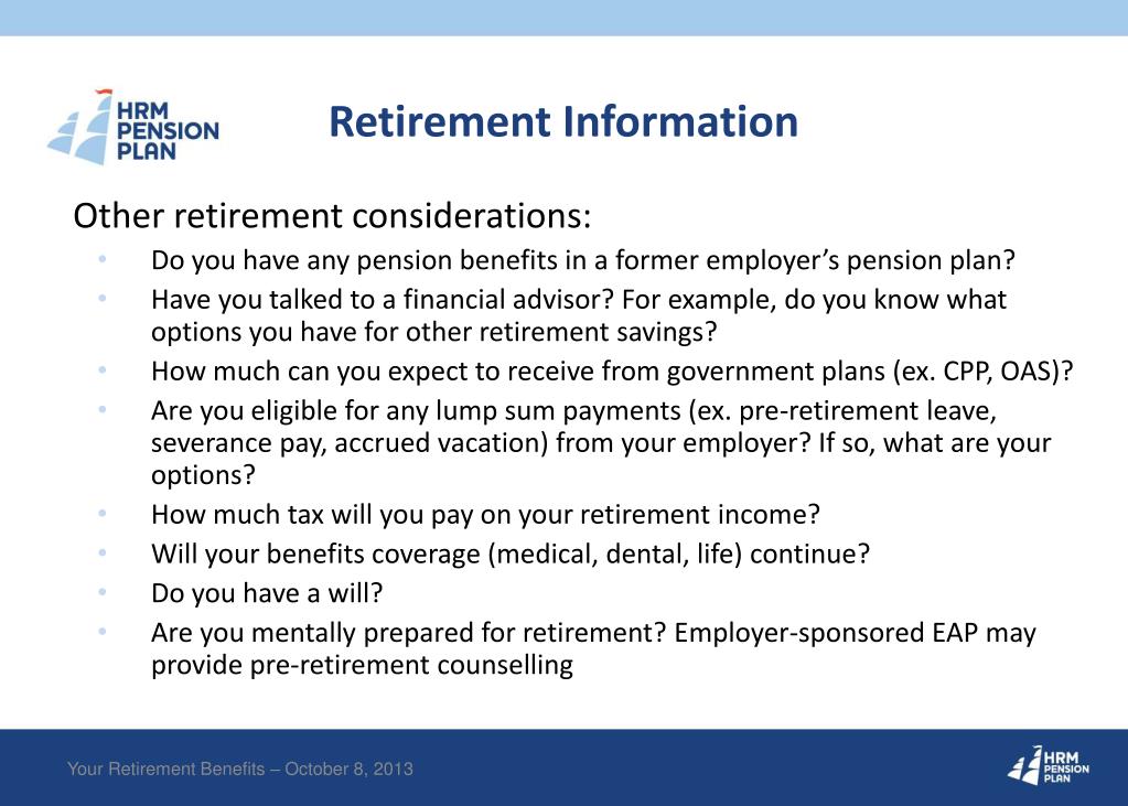 PPT - Your Retirement Benefits HRM Retirement Seminar – October 8, 2013 ...