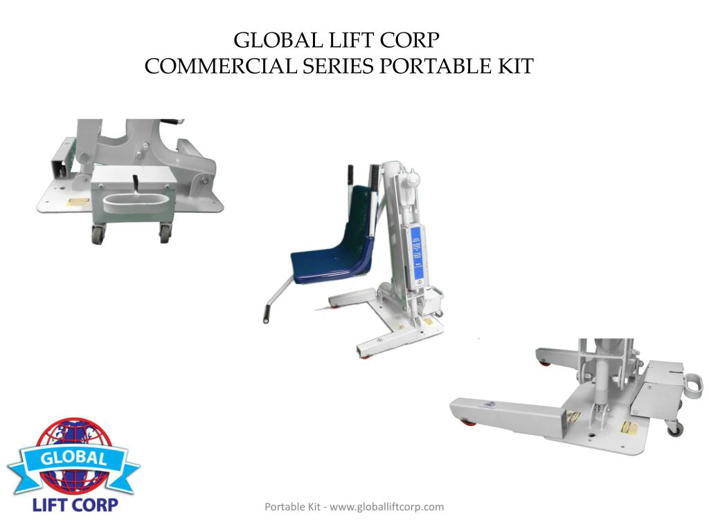 PPT - GLOBAL LIFT CORP COMMERCIAL SERIES PORTABLE KIT PowerPoint ...