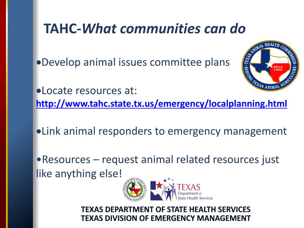 PPT - Texas Animal Health Commission (TAHC) “Because livestock and ...