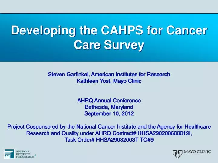 PPT - Developing the CAHPS for Cancer Care Survey PowerPoint ...