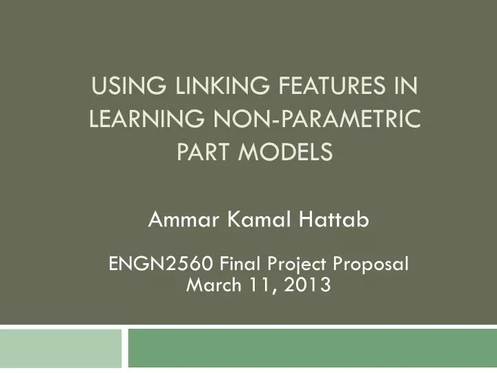 PPT - Using linking features in learning Non-parametric part models PowerPoint Presentation - ID ...