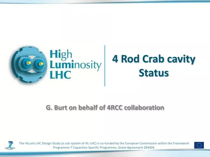 PPT - 4 Rod Crab cavity Status PowerPoint Presentation, free download ...