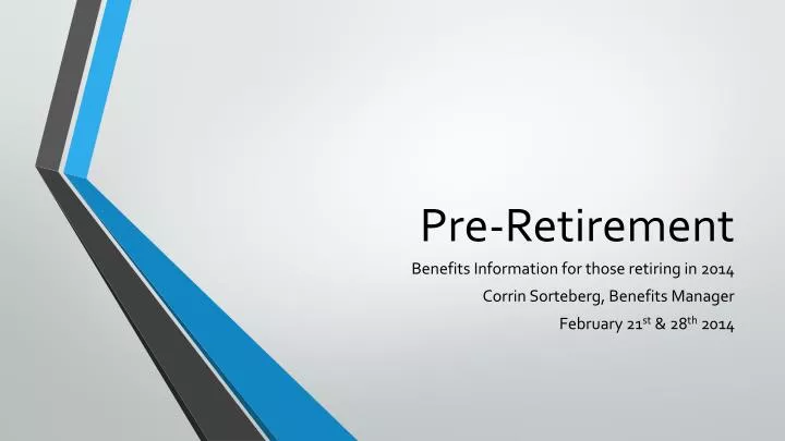 PPT - Pre-Retirement PowerPoint Presentation, free download - ID:1908072
