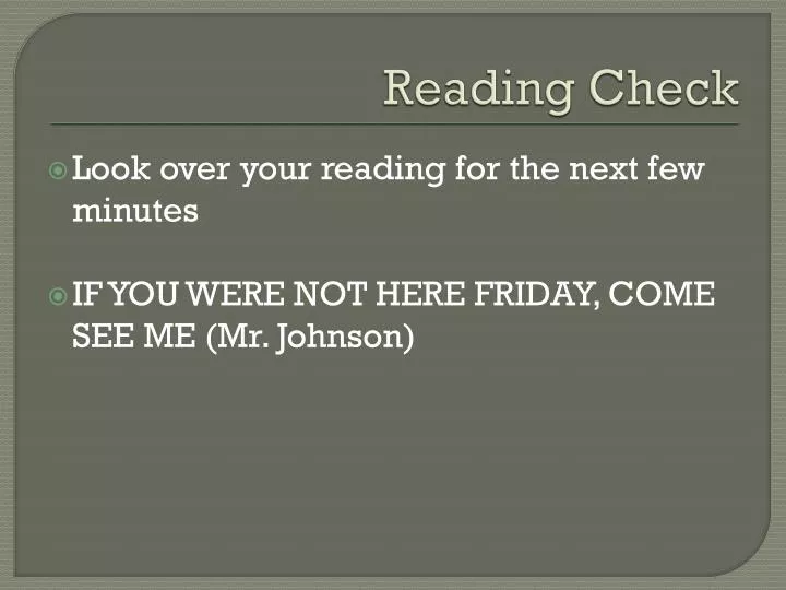 PPT - Reading Check PowerPoint Presentation, free download - ID:1908429