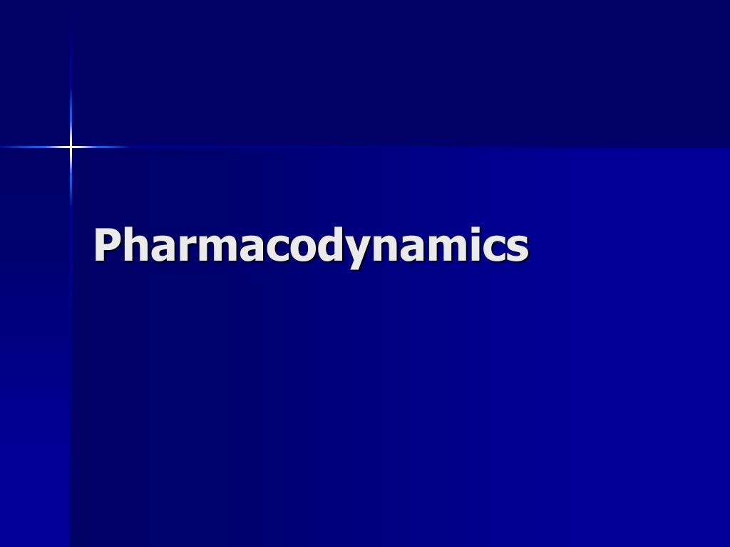 PPT - Principles of Pharmacology: Pharmacodynamics PowerPoint ...