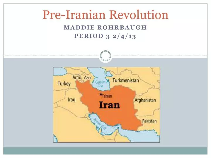 PPT - Pre-Iranian Revolution PowerPoint Presentation, free download ...