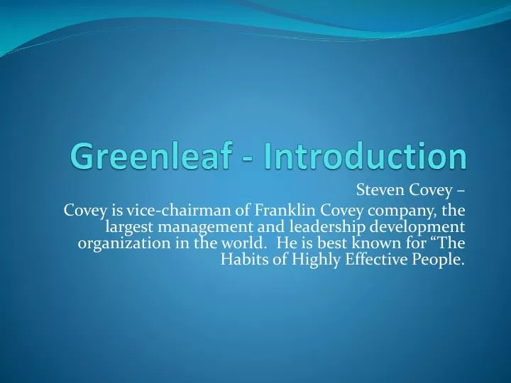 PPT - Greenleaf - Introduction PowerPoint Presentation, free download ...