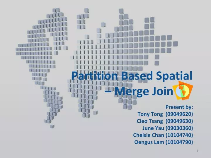 PPT - Partition Based Spatial – Merge Join PowerPoint Presentation ...