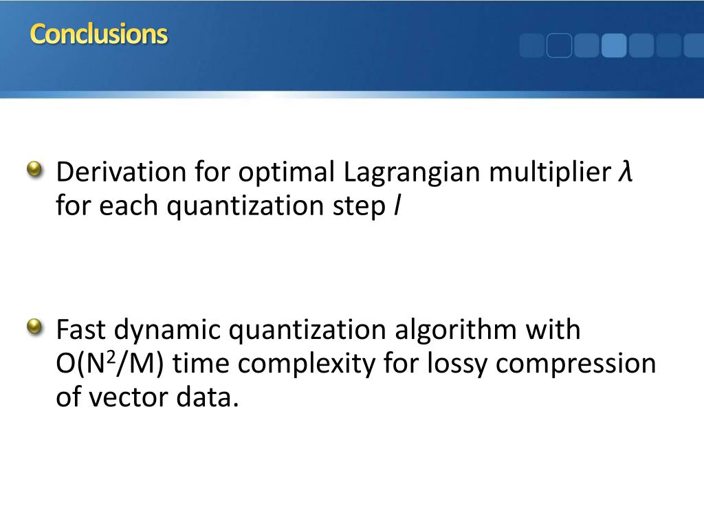 Ppt Fast Dynamic Quantization Algorithm For Vector Map Compression Powerpoint Presentation
