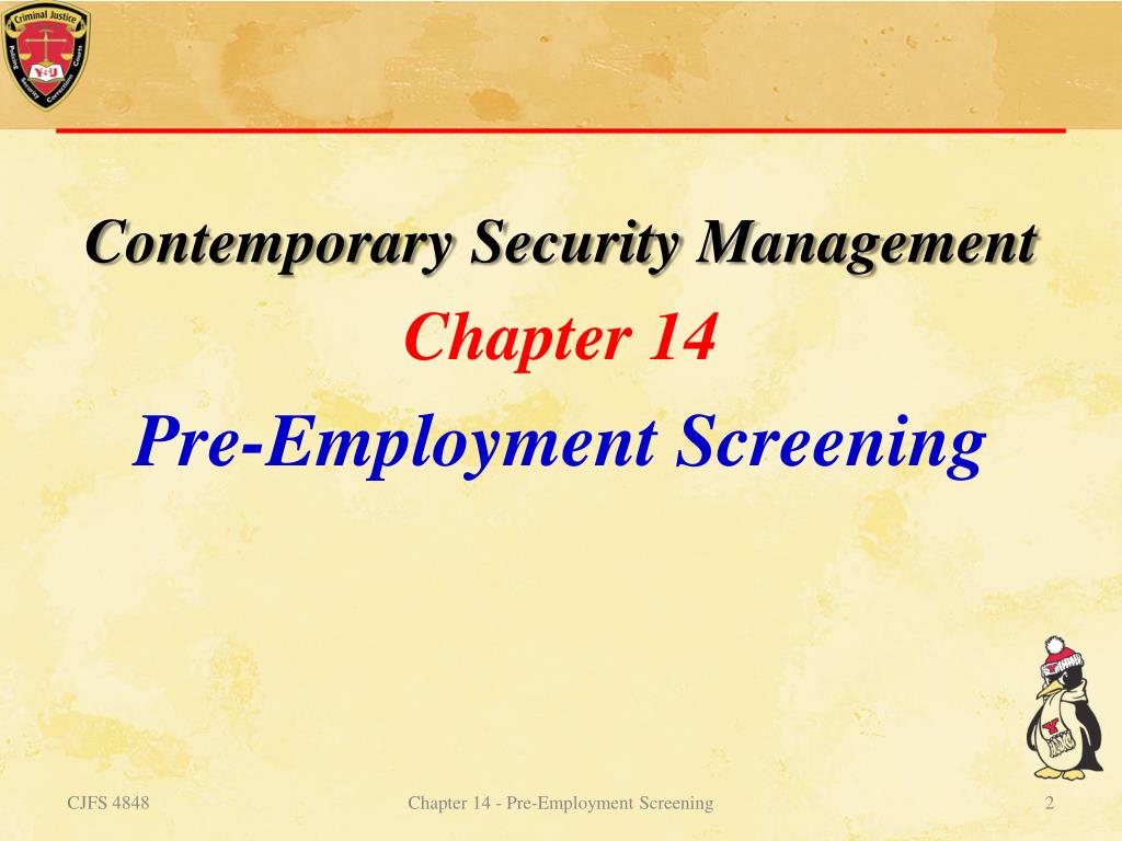 PPT - Contemporary Security Management Chapter 14 Pre-Employment Screening PowerPoint ...