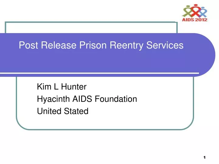 PPT - Post Release Prison Reentry Services PowerPoint Presentation ...