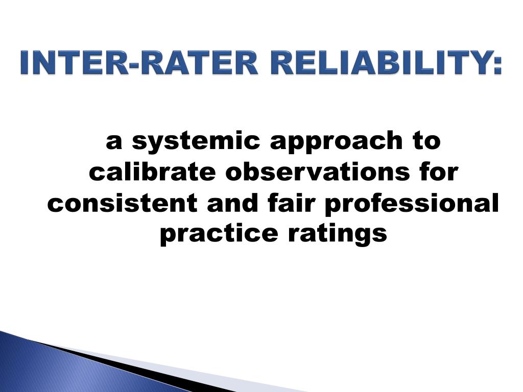 PPT - EXPLORING INTER-RATER RELIABILITY PowerPoint Presentation, free ... PPT - EXPLORING INTER-RATER RELIABILITY PowerPoint Presentation, free ...