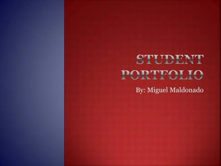 PPT - Student Portfolio PowerPoint Presentation, free download - ID:1909768