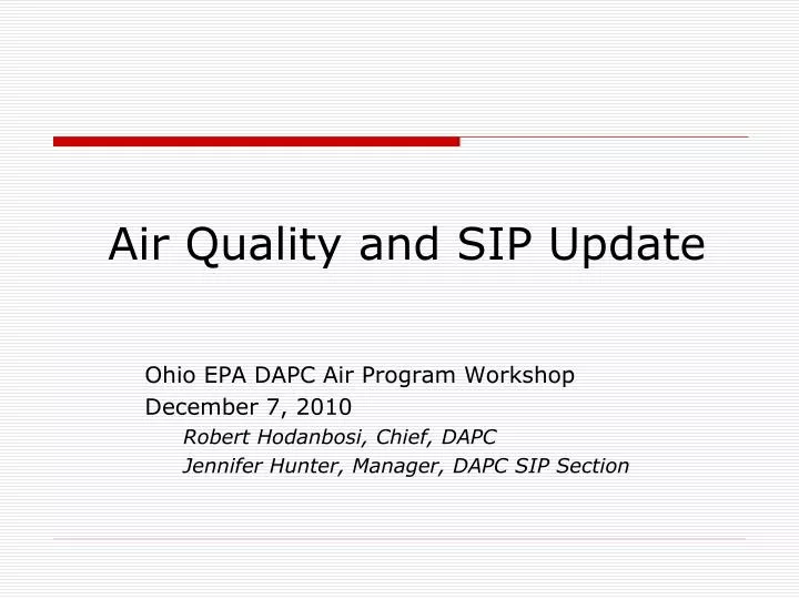 PPT - Air Quality and SIP Update PowerPoint Presentation, free download ...