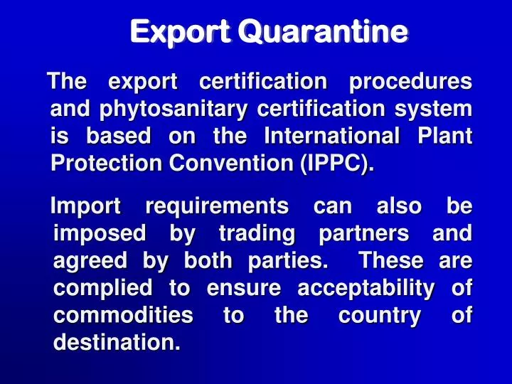PPT - Export Quarantine PowerPoint Presentation, free download - ID:1909941