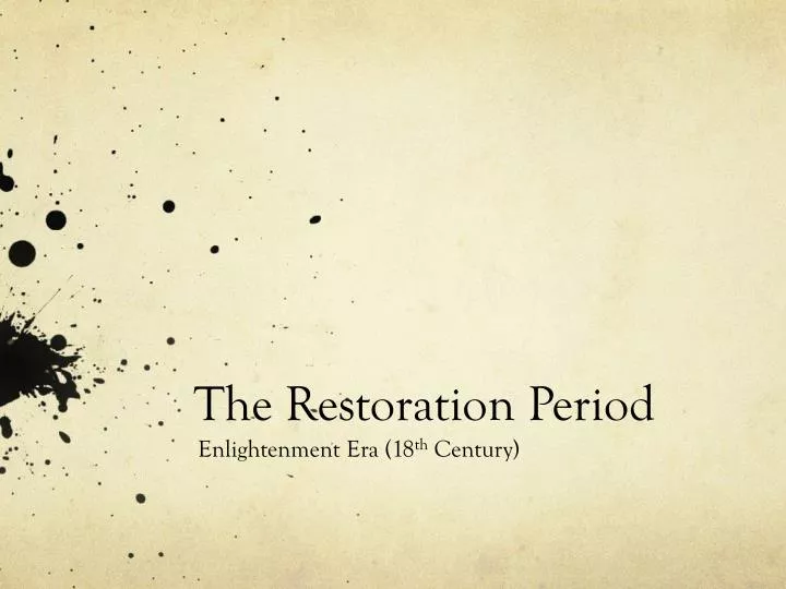 PPT - The Restoration Period PowerPoint Presentation, free download ...
