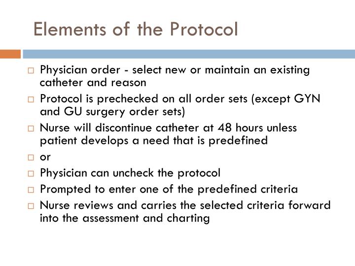 PPT - A Nurse Driven Protocol for Urinary Catheter Removal PowerPoint ...