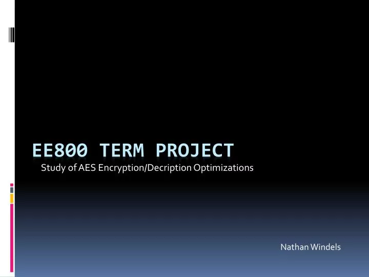 PPT - EE800 Term Project PowerPoint Presentation, free download - ID ...
