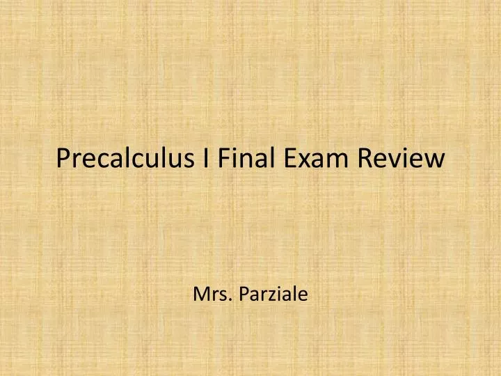 PPT - Precalculus I Final Exam Review PowerPoint Presentation, free ...