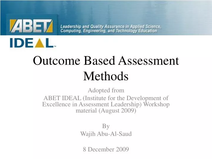 PPT - Outcome Based Assessment Methods PowerPoint Presentation, free ...