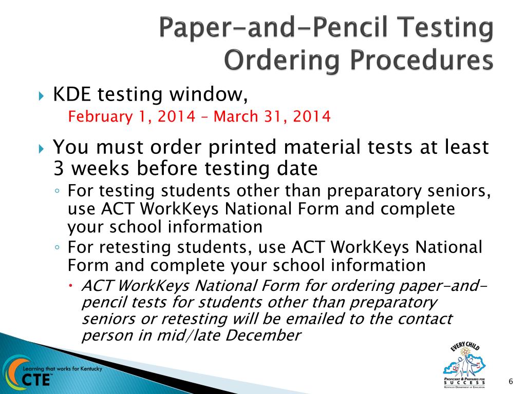 PPT - ACT WorkKeys Paper-and-Pencil Testing 2013-2014 PowerPoint ...