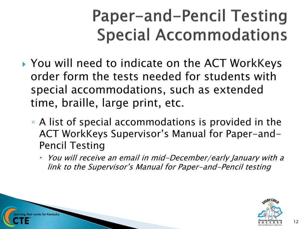 PPT - ACT WorkKeys Paper-and-Pencil Testing 2013-2014 PowerPoint ...