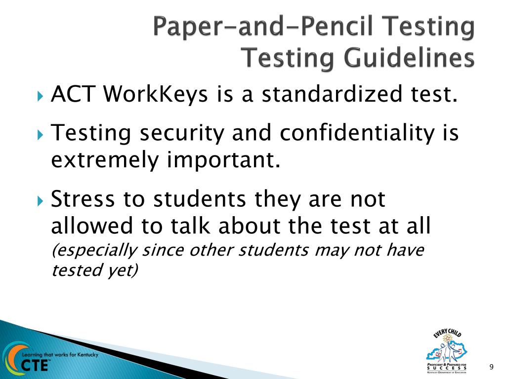 PPT - ACT WorkKeys Paper-and-Pencil Testing 2013-2014 PowerPoint ...