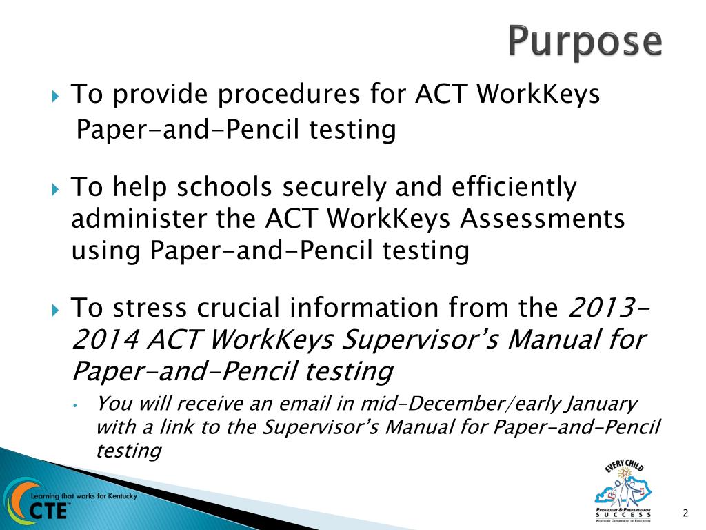 PPT - ACT WorkKeys Paper-and-Pencil Testing 2013-2014 PowerPoint ...