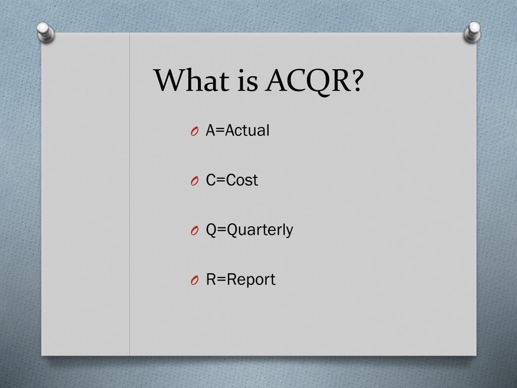 PPT - CNIPS Budgets & Actual Cost Quarterly Report (ACQR) Training ...