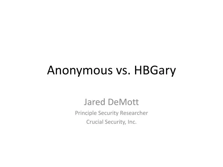 PPT - Anonymous vs. HBGary PowerPoint Presentation, free download - ID ...