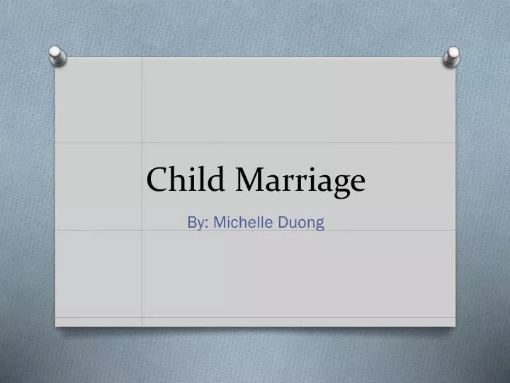 PPT - Child Marriage PowerPoint Presentation, free download - ID:1913064