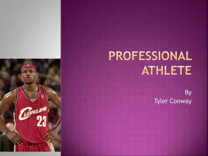 PPT - Professional Athlete PowerPoint Presentation, free download - ID ...