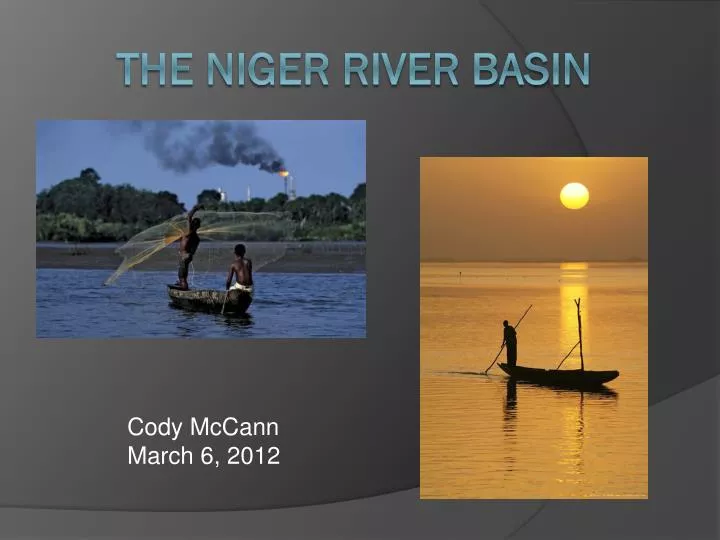 PPT - The Niger River Basin PowerPoint Presentation, free download - ID ...